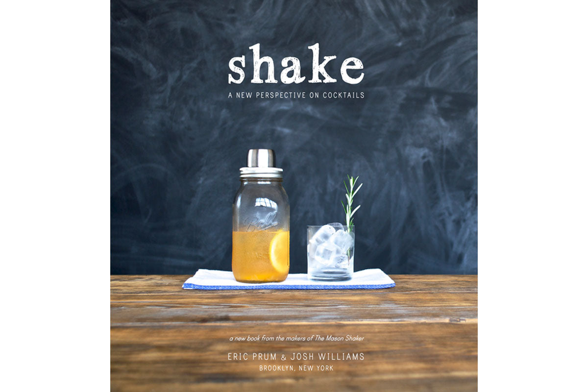 Book of the Day: Shake - A New Perspective on Cocktails – Jenni Kayne